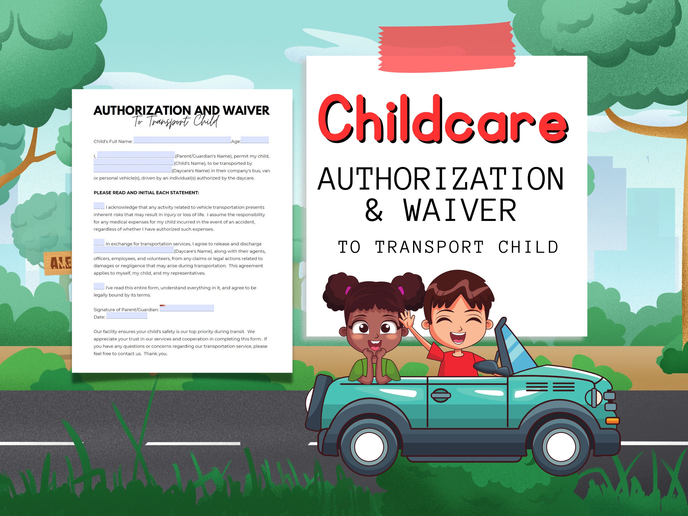 Authorization and Waiver to Transport Child Transportation Policy for ...