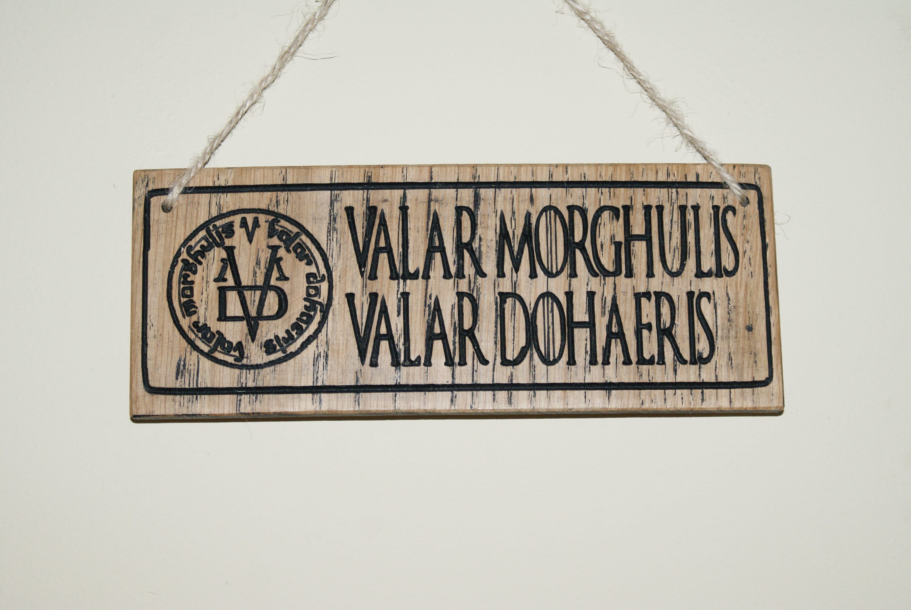 Valar Morghulis Valar Dohaeris