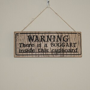 WARNING There is a BOGGART Inside This Cupboard Sign, Harry Potter ...