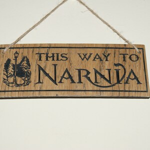 This Way to Narnia, Wall Decor, Wall Hanging, Wooden Sign, Oak Sign ...
