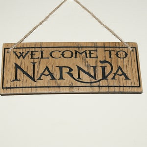 Welcome to Narnia, Decor, Wall Hanging, Wooden Sign, Oak Sign, Wooden ...