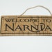 Welcome to Narnia, Decor, Wall Hanging, Wooden Sign, Oak Sign, Wooden ...