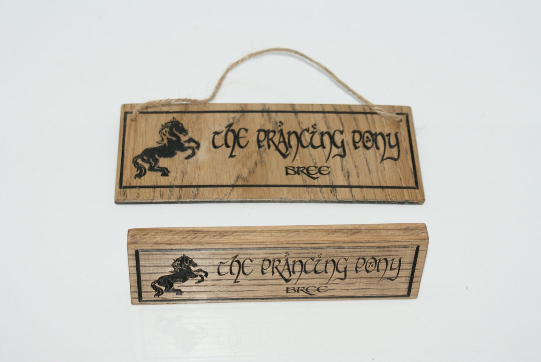 The Prancing Pony Bree LOTR, Geek Sign, Hanging Wall Sign, Middle Earth ...