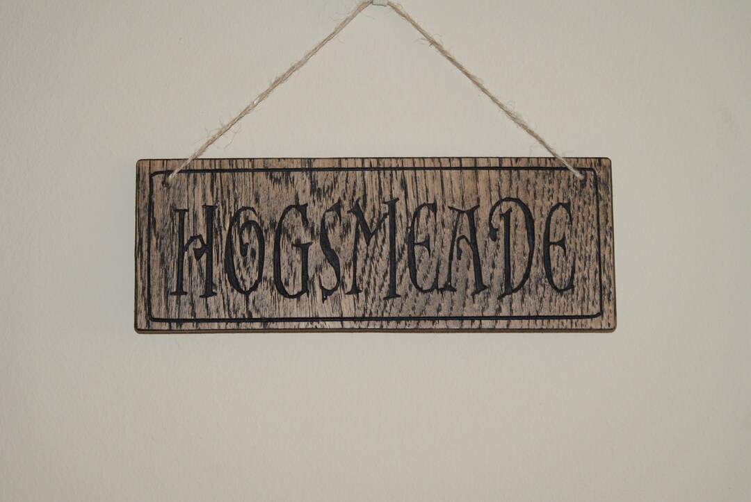 Hogsmeade Funny Sign Home Decor Wall Hanging Wooden Sign - Etsy