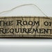 The Room of Requirement Sign, Wooden Sign, Magical Shop, Harry Potter ...