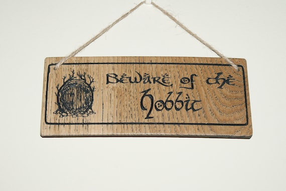 Beware of the Hobbit Wooden Sign Lord of the Rings Carved - Etsy