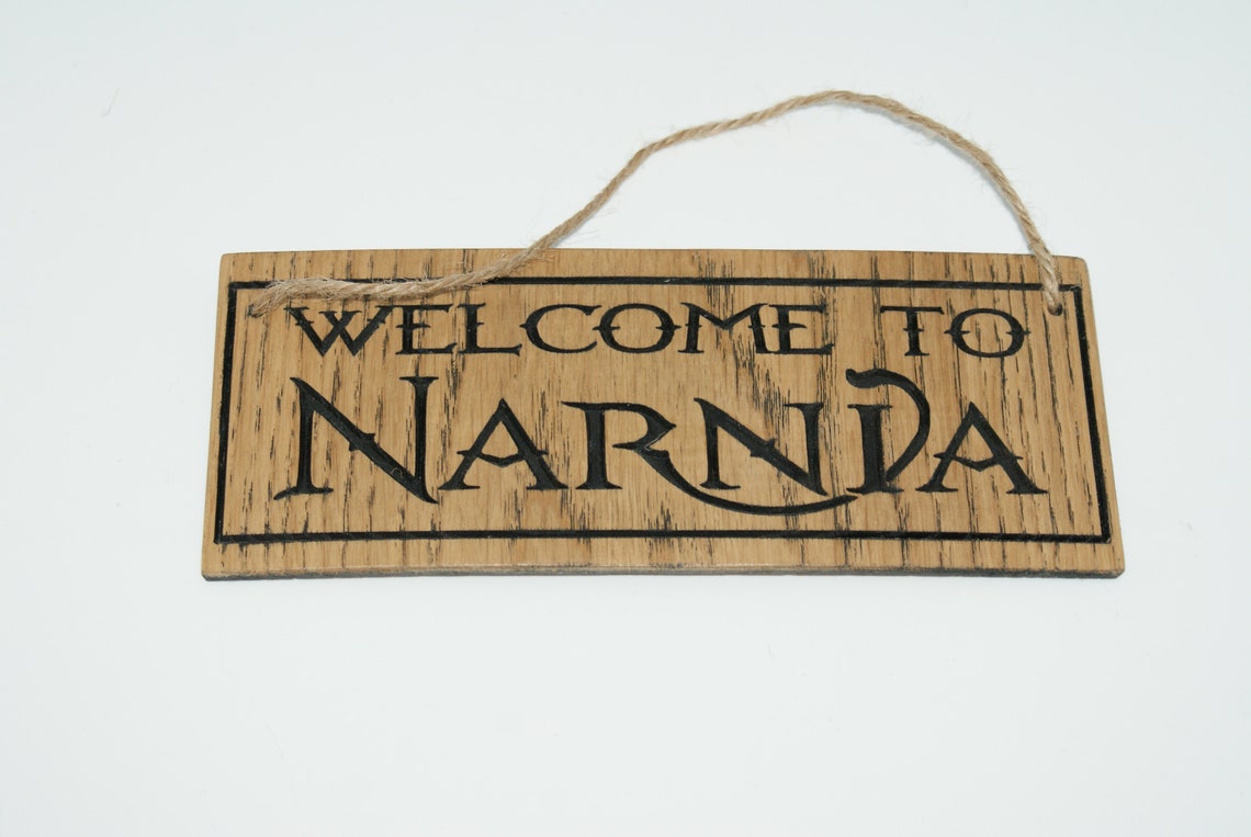 Welcome to Narnia Decor Wall Hanging Wooden Sign Oak Sign - Etsy UK