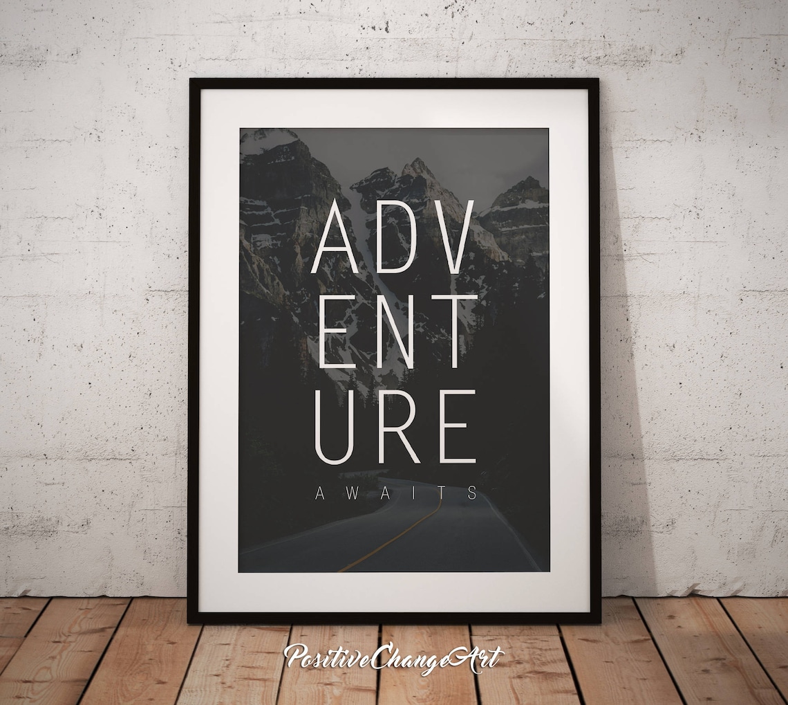 Adventure Awaits, Adventure Awaits Print Art, Adventure Awaits Decor ...