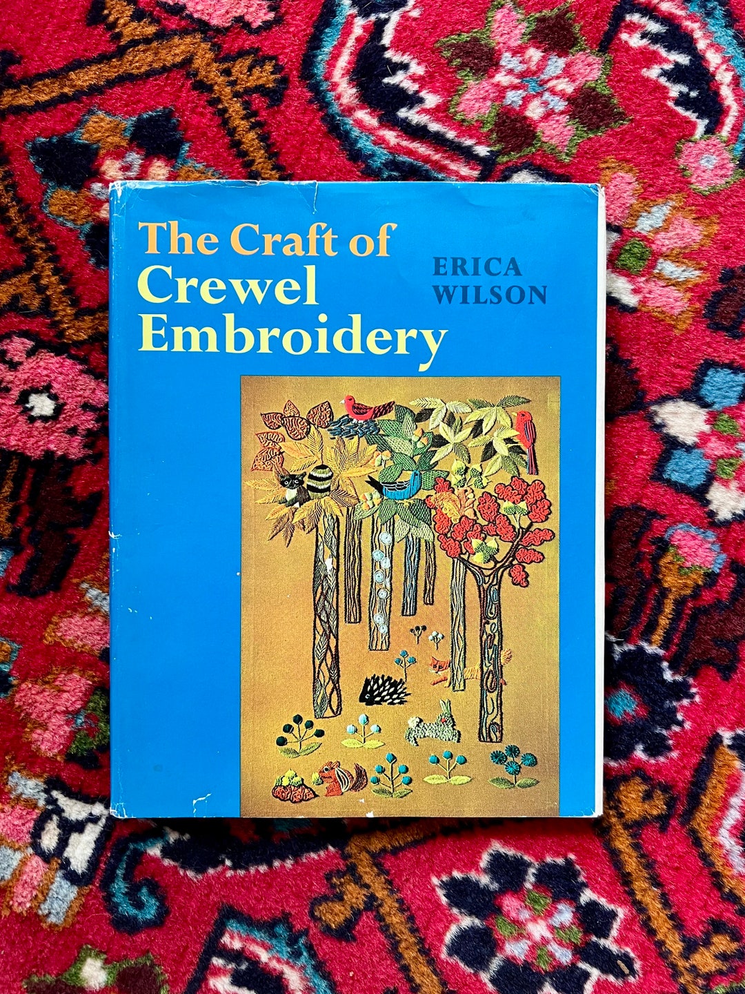 1970’s Embroidery Book, the Craft of Crewel Embroidery, Erica Wilson ...