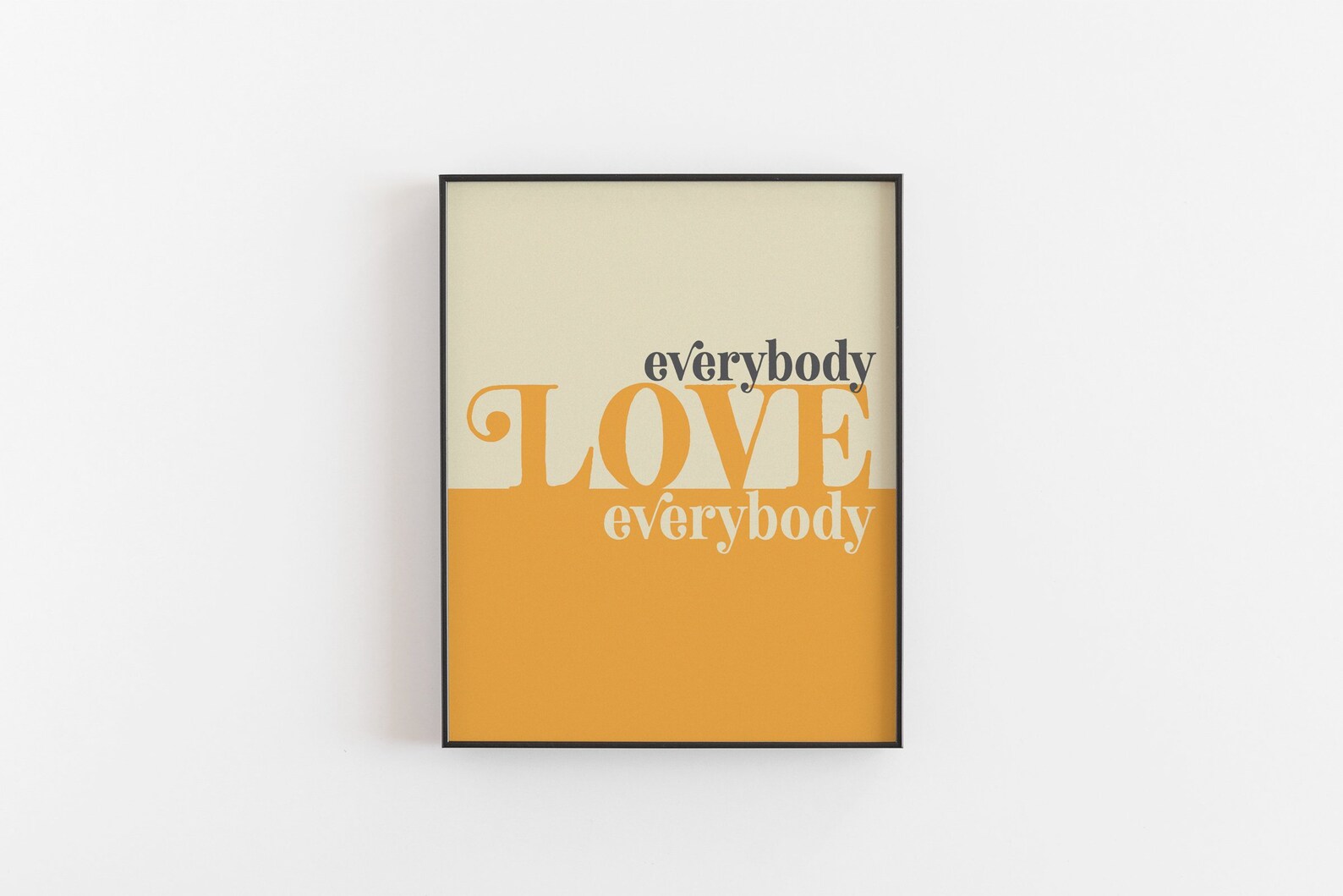 Digital Download Everybody Love Everybody Art Print - Etsy