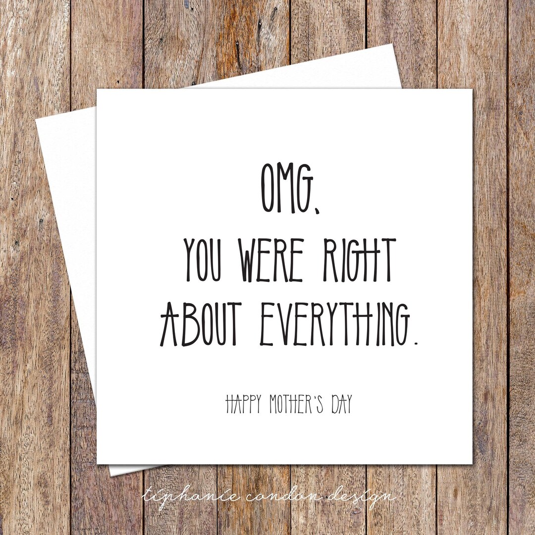 Carte de la fête des Mères. OMG, You Were Right Card. Funny Card For ...