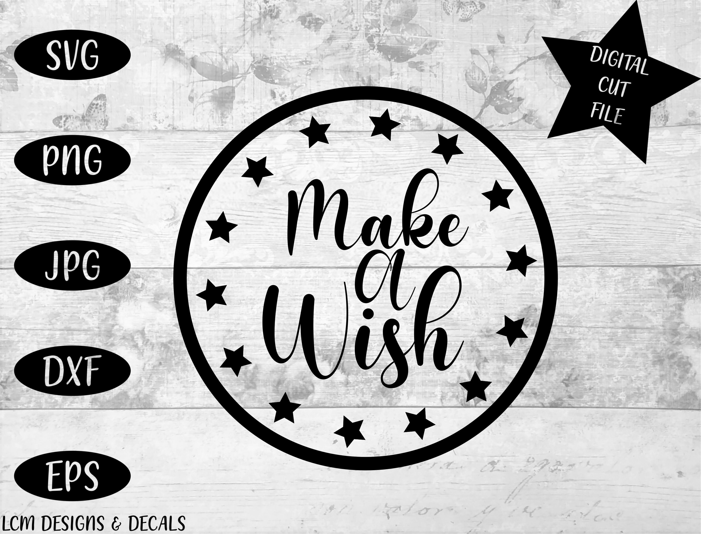 Make a Wish Svg / Svg Cut File / Wish Upon a Star / Dreamer / Digital ...