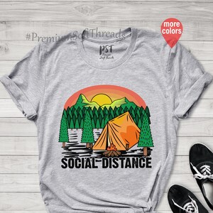 Social Distance Shirt, Quarantine Shirt, Camping Shirt, Nature ...
