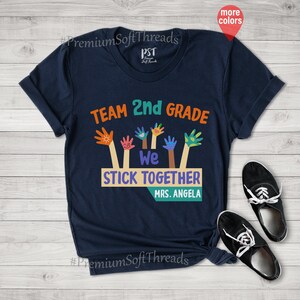 Team Second Grade Shirt, We Stick Together Shirt, Team Teacher Shirt ...
