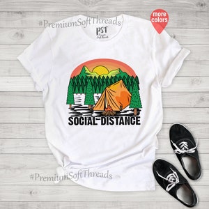 Social Distance Shirt, Quarantine Shirt, Camping Shirt, Nature ...