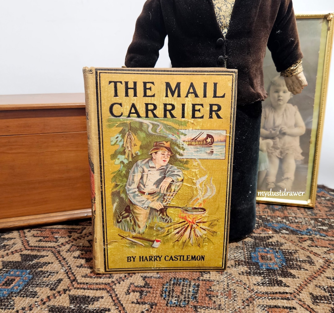 Vintage Antique 1900s THE MAIL CARRIER by Harry Castlemon! Great ...