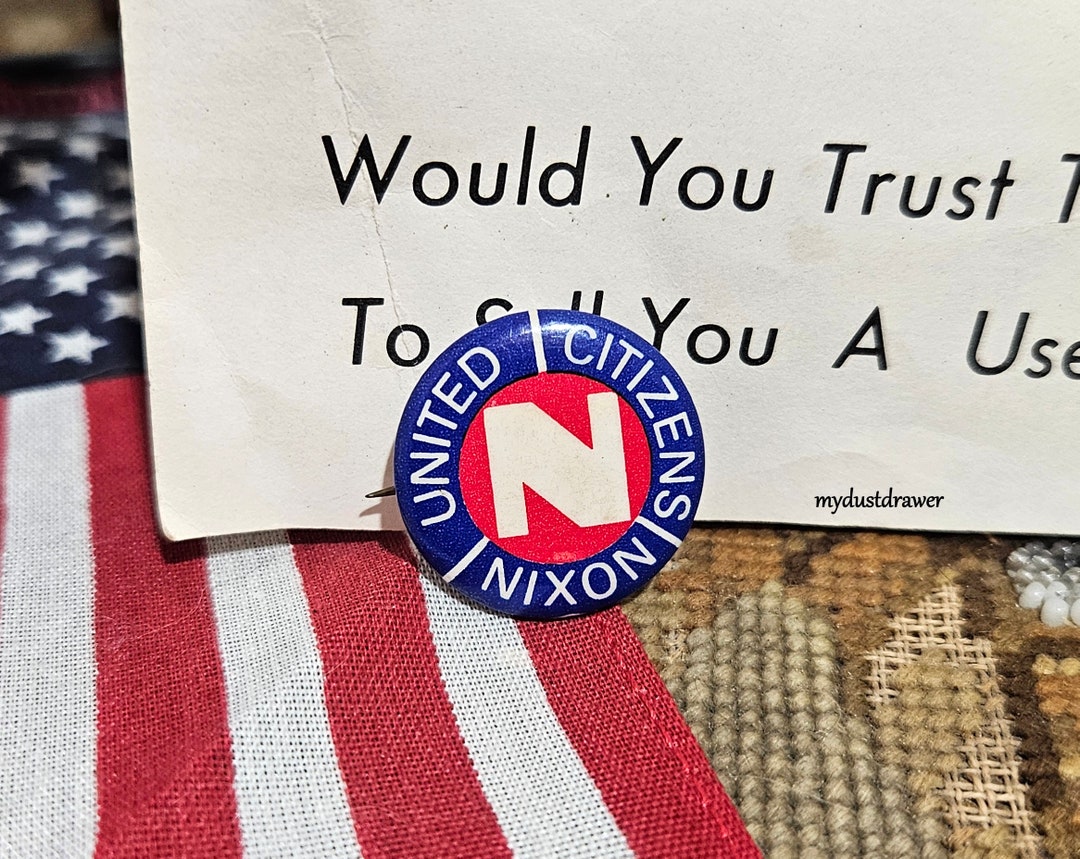 1968 United Citizens Nixon" Metal Presidental Election Campaign Button ...