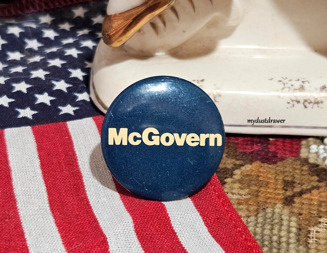 1972 "mcgovern" George Blue Metal Presidental Election Campaign Button ...