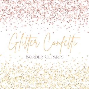 Gold Glitter Confetti Border Clipart, Rose Gold Glitter Frame, Confetti ...