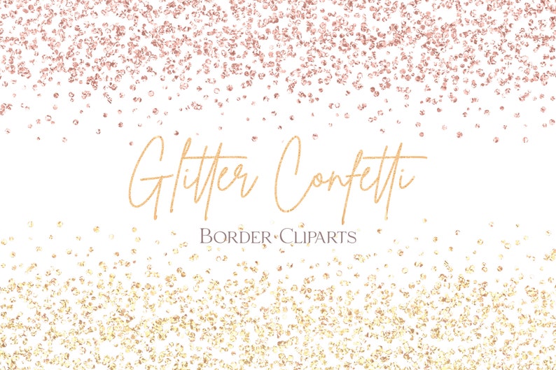 Gold Glitter Confetti Border Clipart, Rose Gold Glitter Frame, Confetti ...