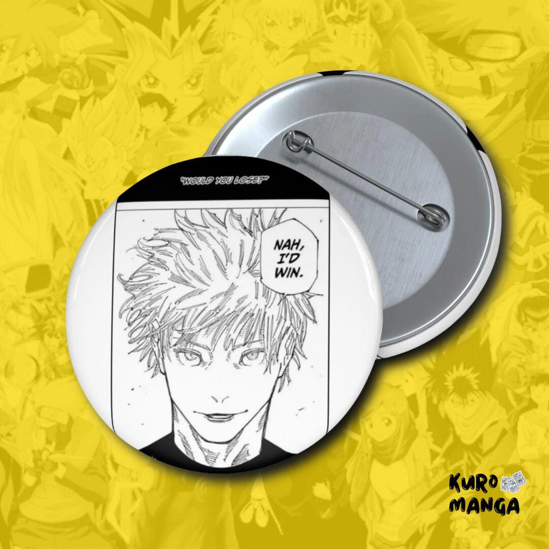 Jujutsu Kaisen Gojo Nah, I'd Win Manga Pin | Custom Anime Pin Button ...