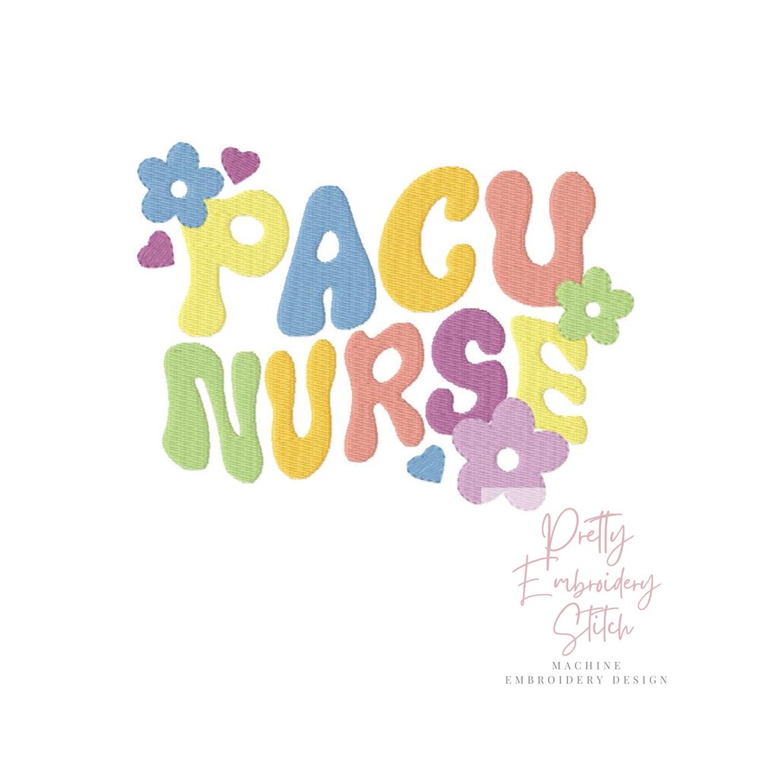 PACU Post Anesthesia Care Unit Nurse Embroidery Design - 3 Sizes 8 ...