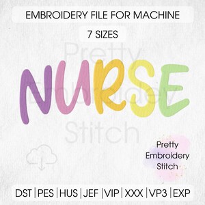 NURSE Embroidery Design - 7 Sizes 8 Formats Dst Exp Hus Jef Pes Vip Vp3 ...