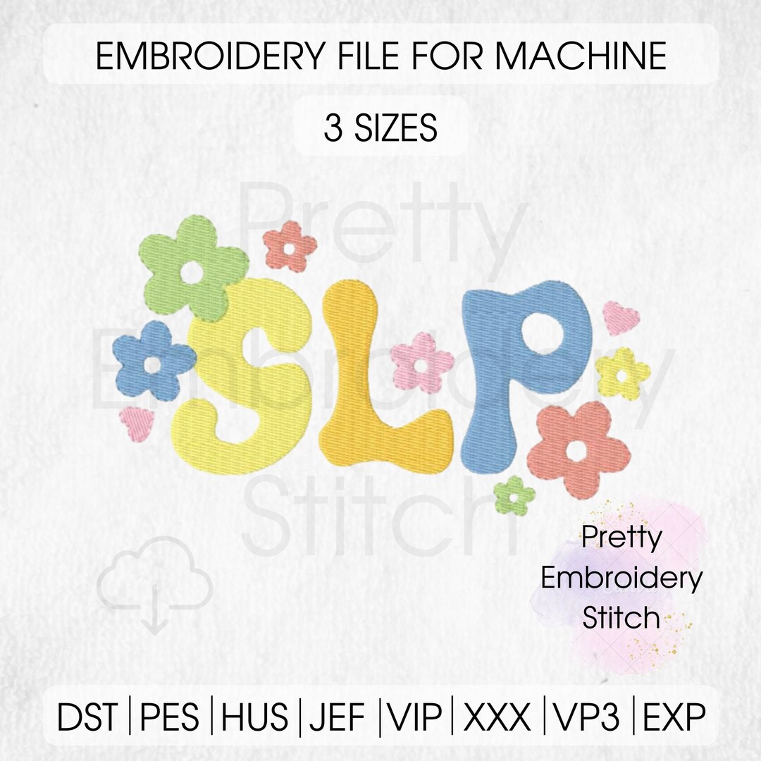 SLP Speech Language Pathologist Embroidery Design - 3 Sizes 8 Formats ...