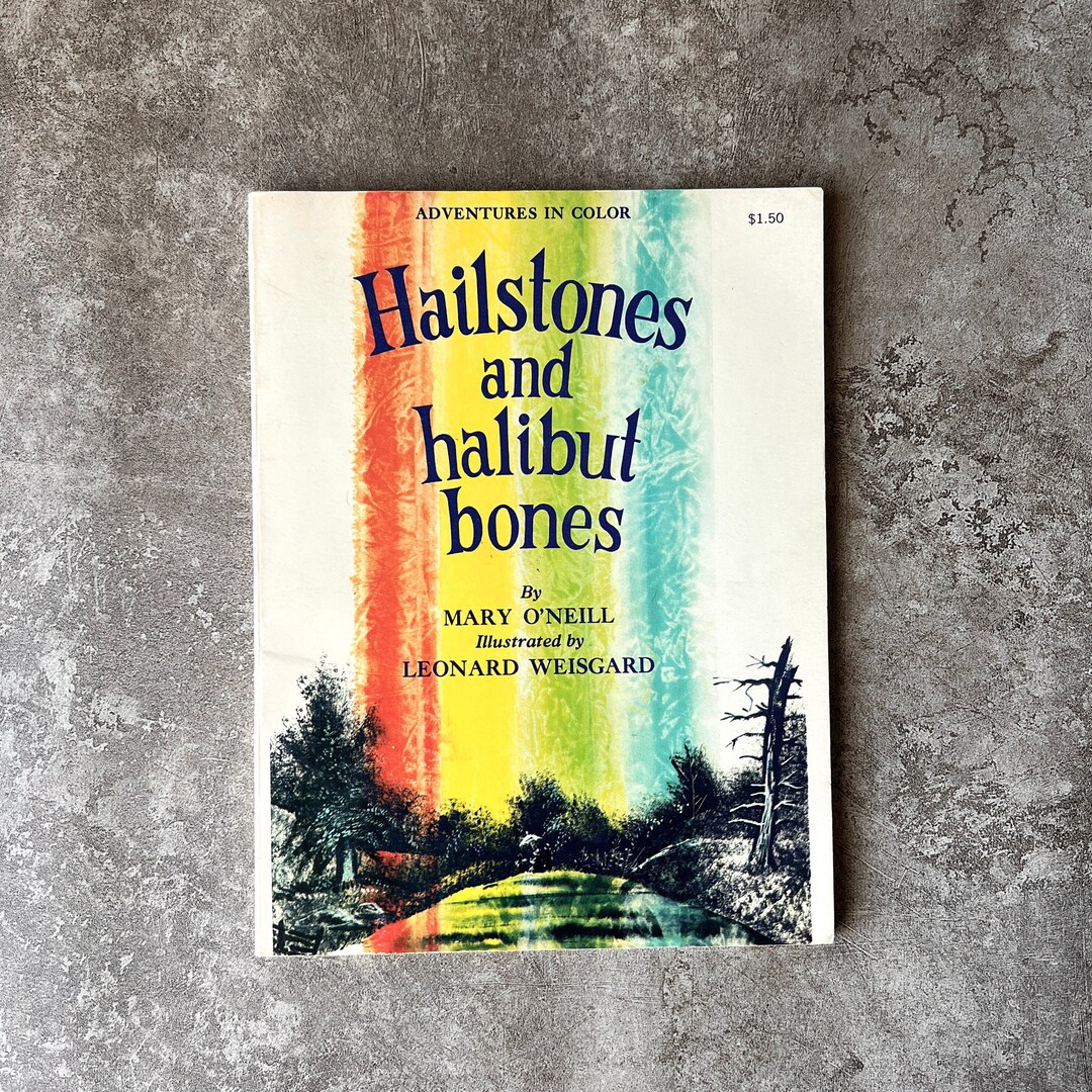 Hailstones and Halibut Bones Book, Vintage 1960's, Classic Poems ...