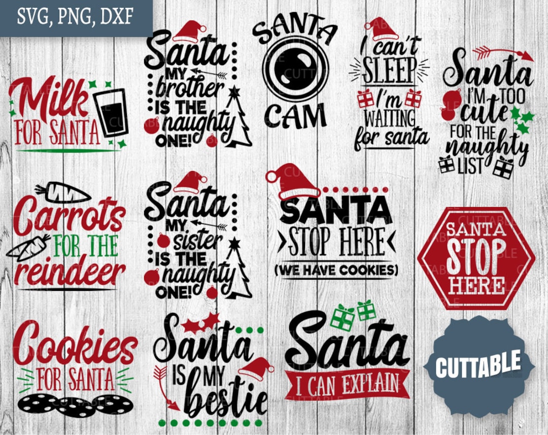 Santa SVG Bundle, Christmas Santa Quote Pack Cut Files, 12 Santa SVG ...