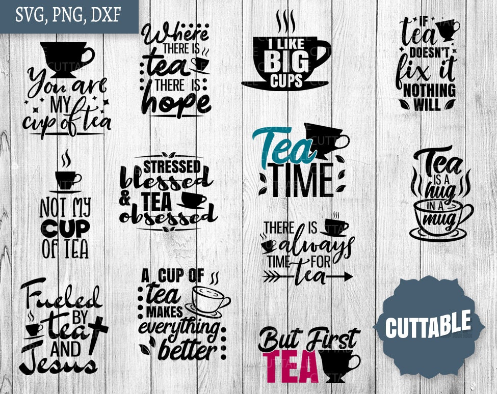 Tea SVG Bundle hot tea cut file tea lover quote pack cut | Etsy