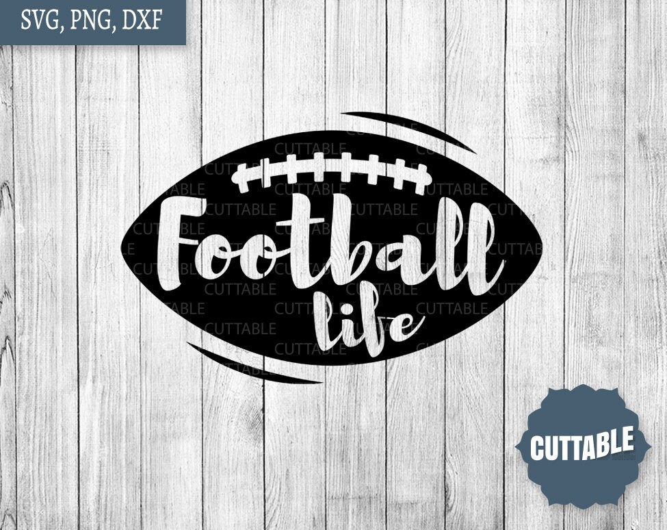 Football Life SVG Football Cut File Football SVG for Cricut | Etsy