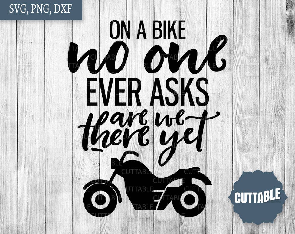 Motorbike quote cut files svg motorcycle cutting files for | Etsy