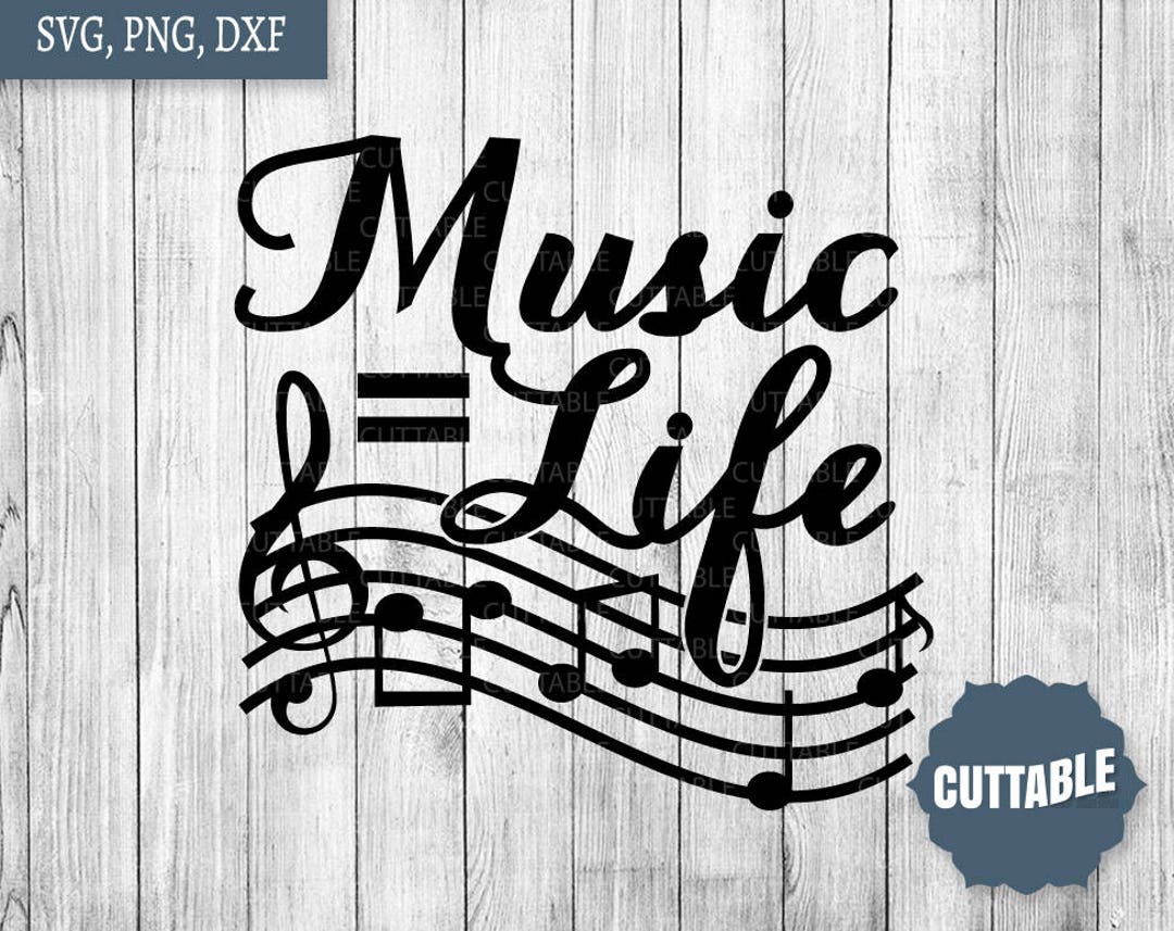 Music is Life SVG Cut File, Music Lover Cutting File, Commercial Use ...