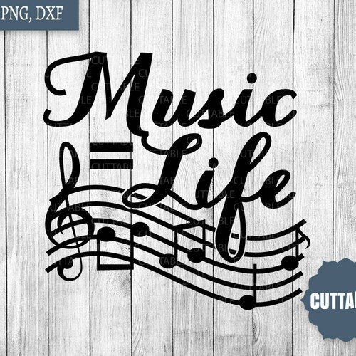 Music is Life SVG Cut File Music Lover Cutting File - Etsy