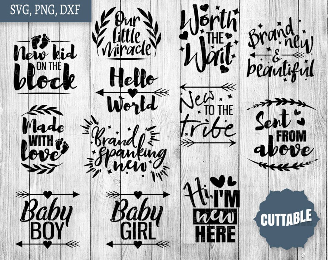 New Baby SVG Bundle, Newborn Quotes Svg Pack Cut Files, 12 Baby Svg Cut ...