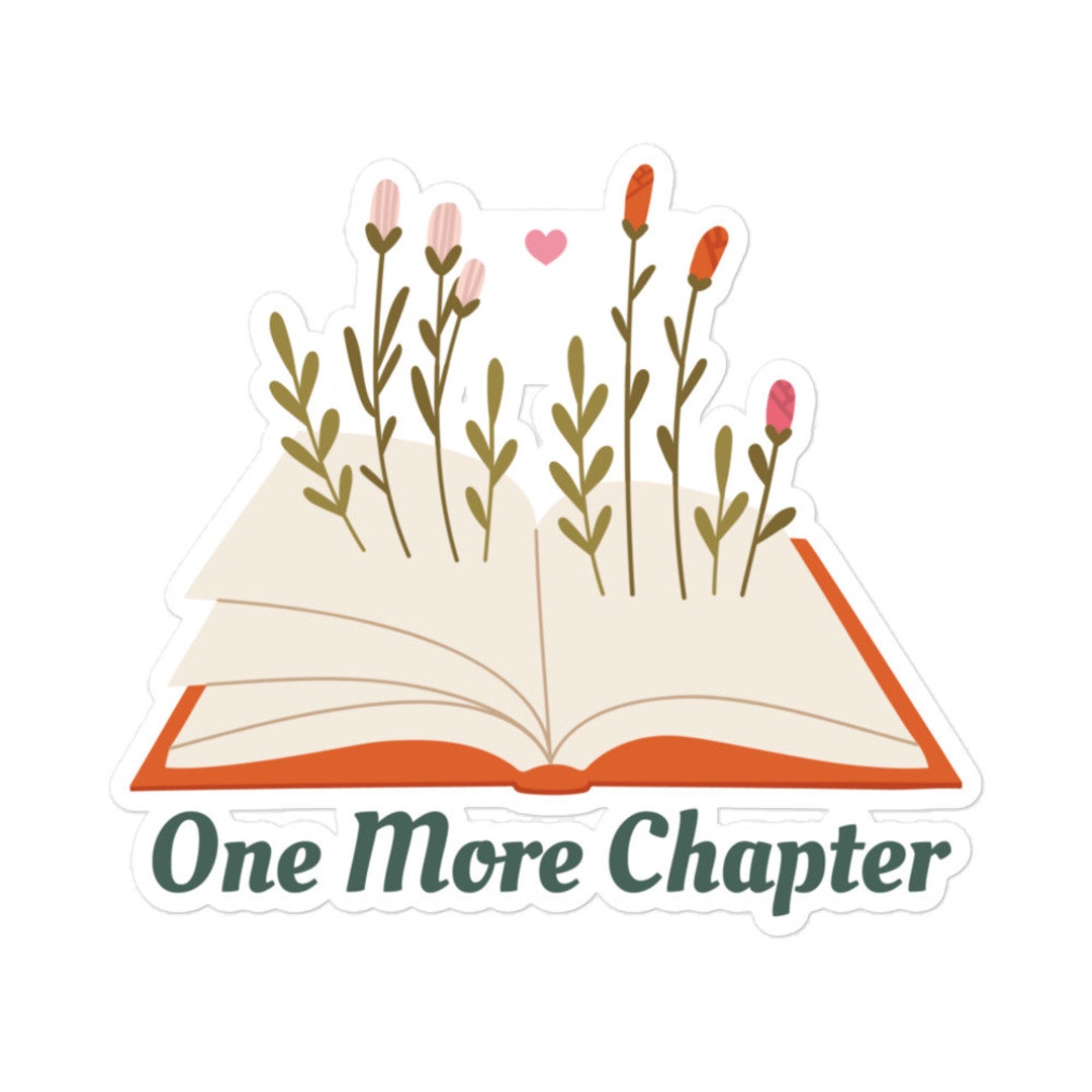 One More Chapter Book Lover Sticker Reading Sticker - Etsy