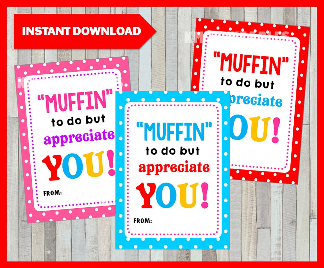 Teacher Appreciation, Thank You Note, Gift Tag, "muffin" to Do but ...