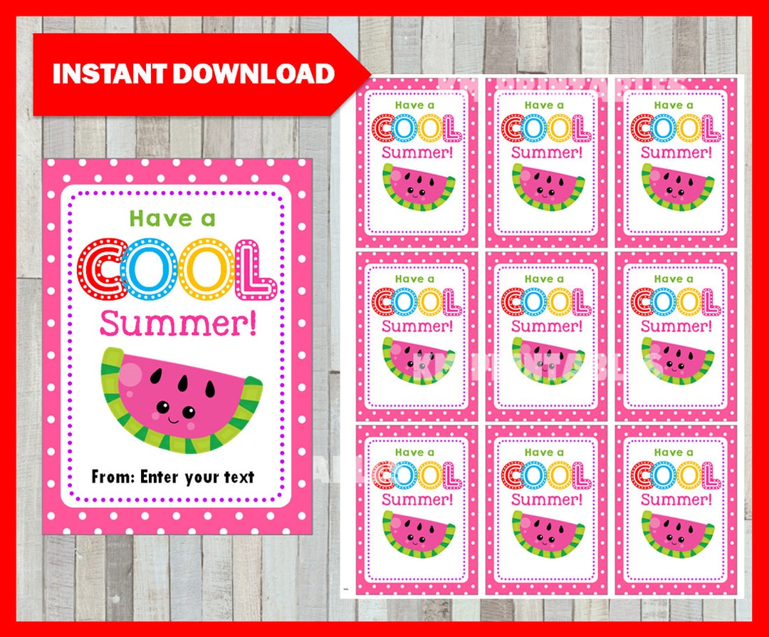Have a Cool Summer Tag, End of School Year Tag, Candy Tag, End of Year ...