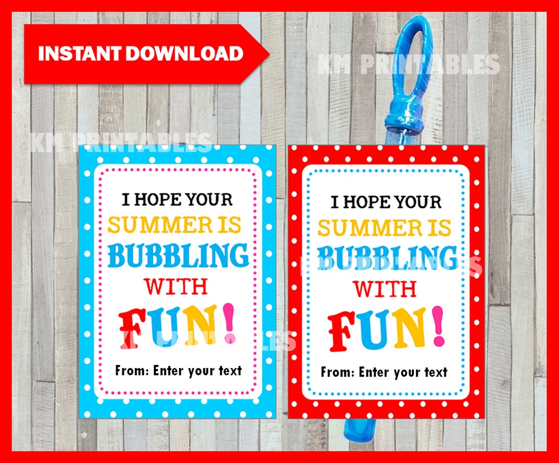 Summer Break, End of School Year Classmate Gift Tags, Bubbling With Fun ...