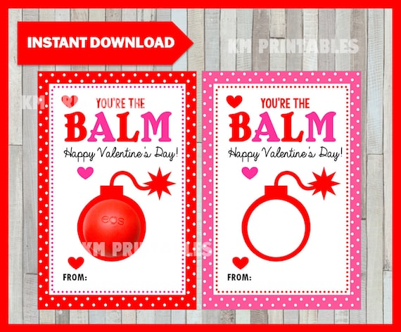 Printable You're the Balm Valentine Cards EOS Cards EOS | Etsy