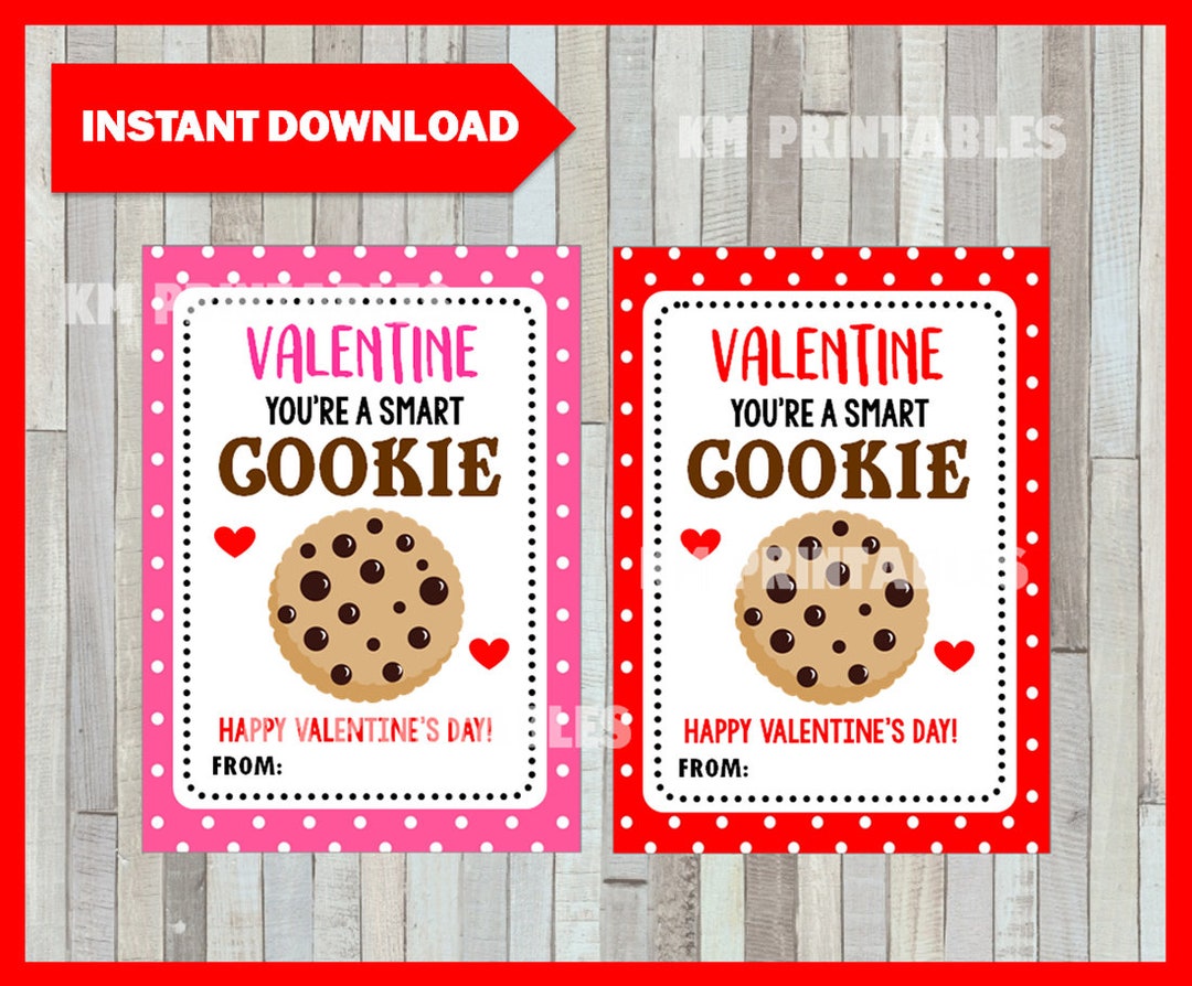 Printable One Smart Cookie Valentine Tags, Printable Valentine Cookie ...