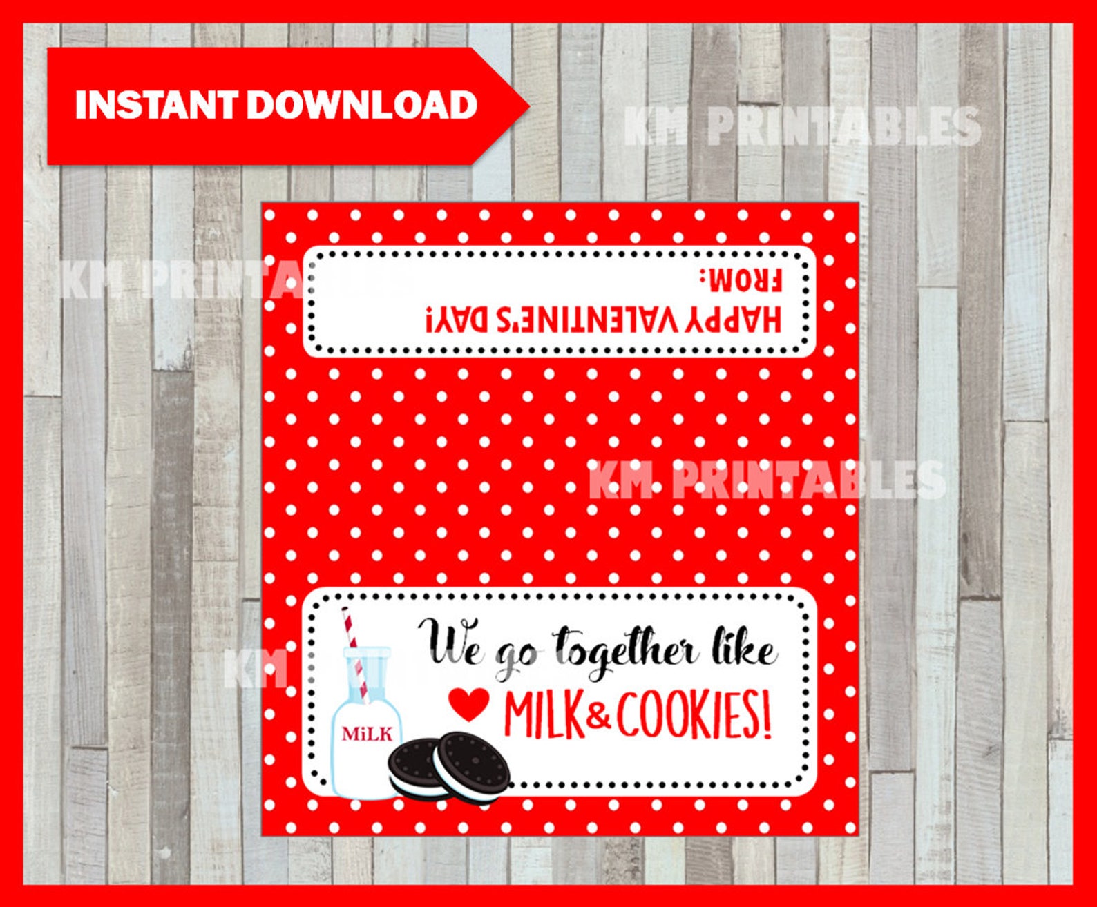 Printable Milk and Cookies Valentine Bag Toppers, We Go Together Like ...