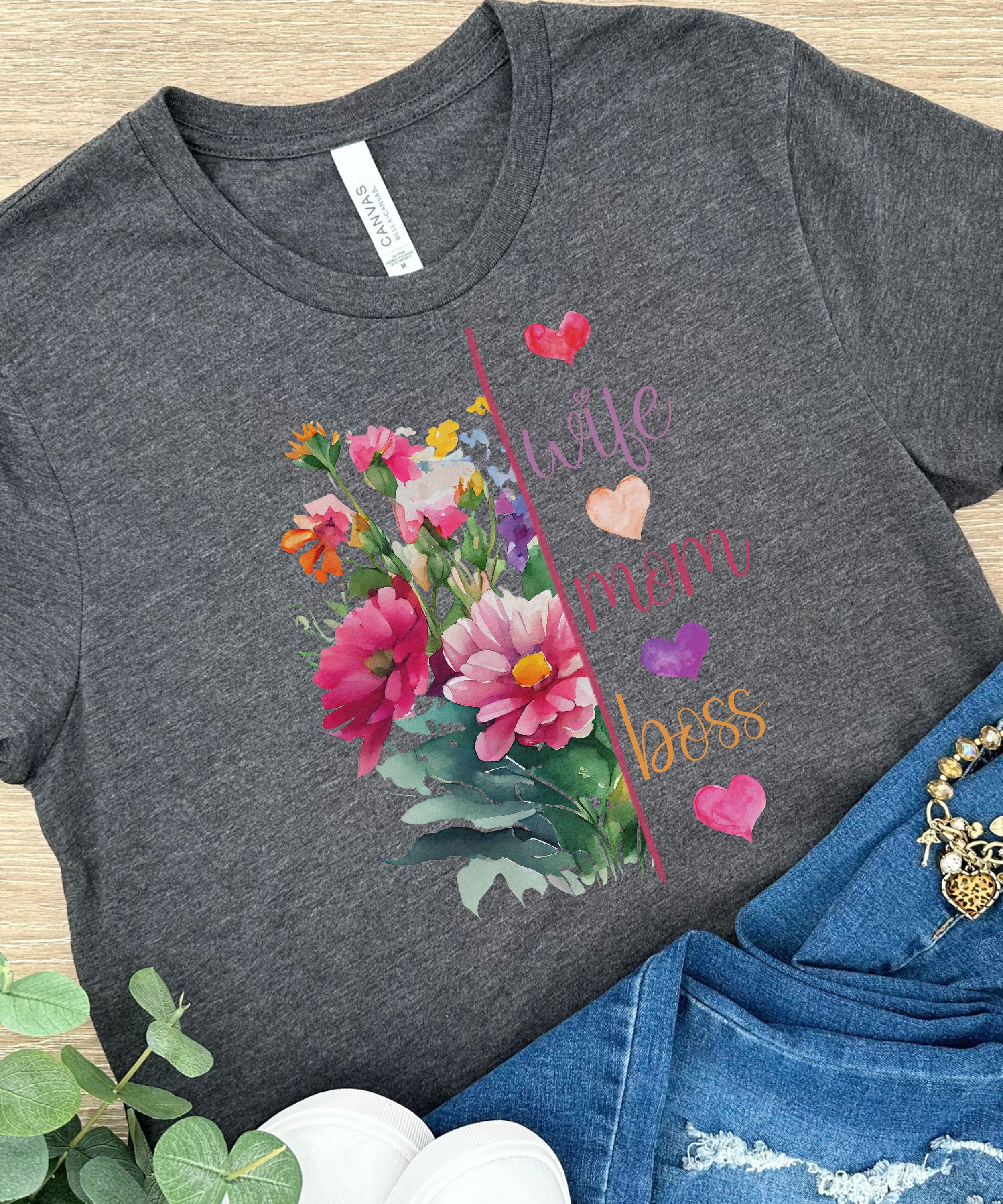 Flower Bouquet Womens T Shirt Wife Mom Boss Tee Empowering Womens T