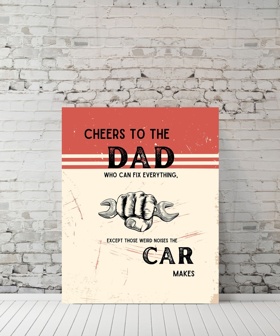 Funny Vintage Style Poster, Cheers to the Dad Who Can Fix Everything ...