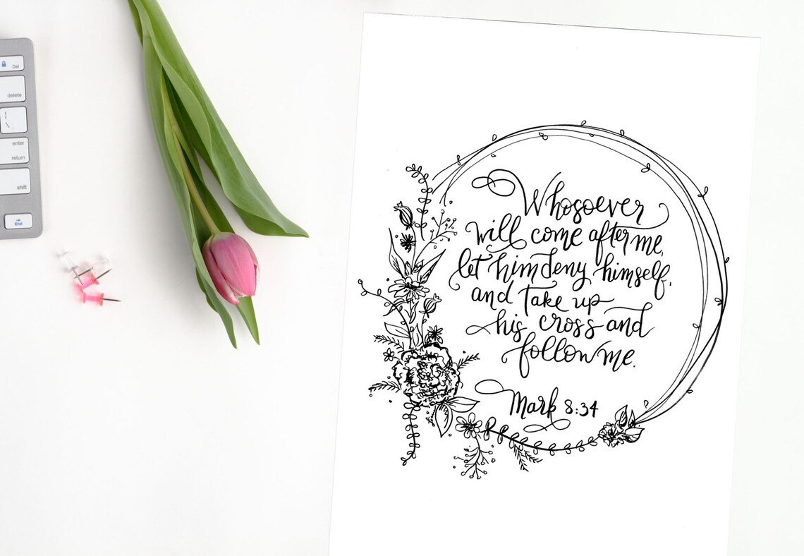 Digital Download! Handlettered Scripture Print / Floral Wreath / Take ...