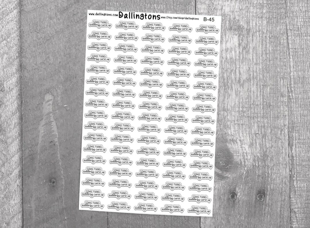 Something Came up (B-45) - Stickers for Books and Planners, Sticker ...