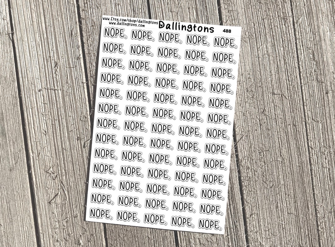 Nope (#488) - Tiny Stickers for Books and Planners - Etsy