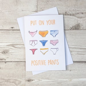 Positivity Pants Card. You Got This Card. Just Because Card. Positive ...