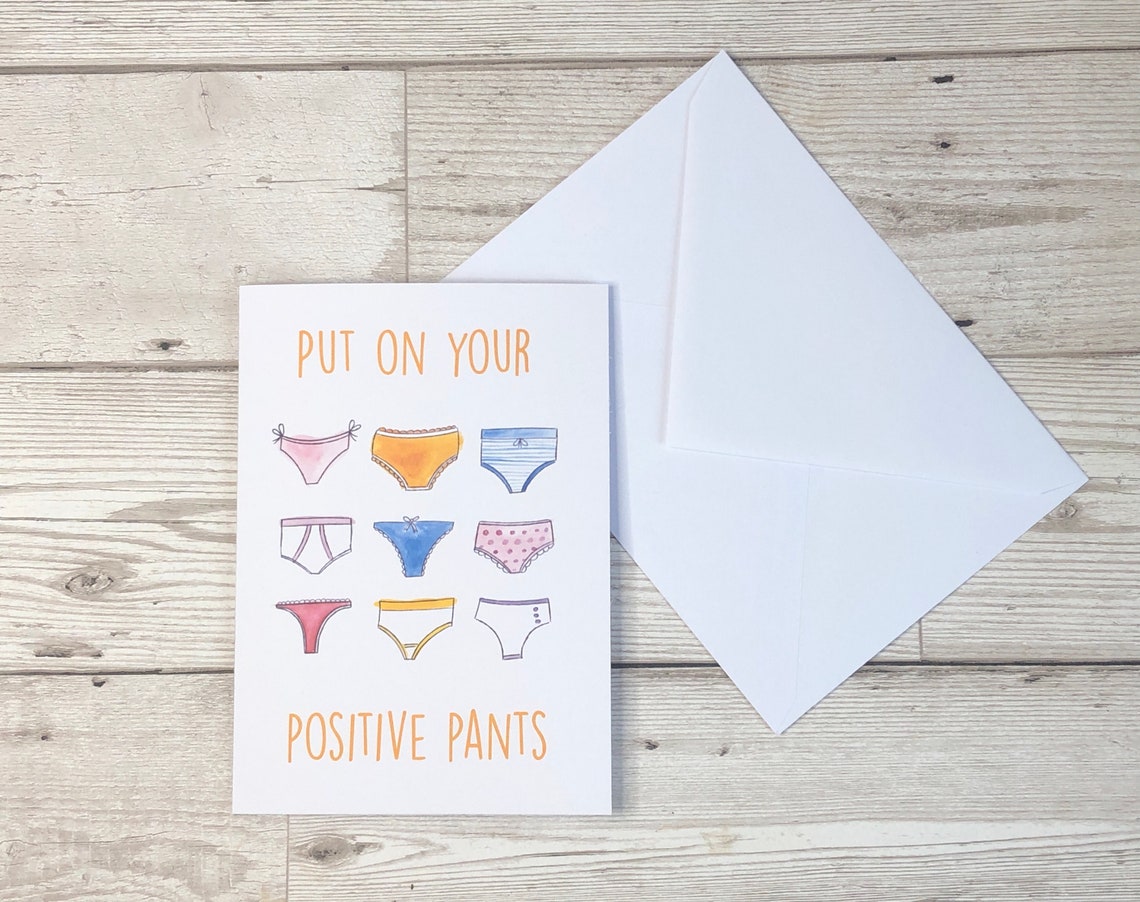 Positivity Pants Card. You Got This Card. Just Because Card. | Etsy UK